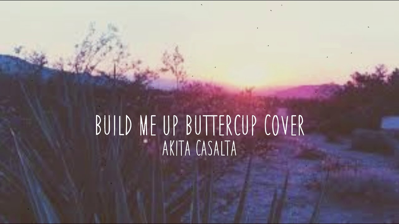 Build Me Up Buttercup Cover - YouTube