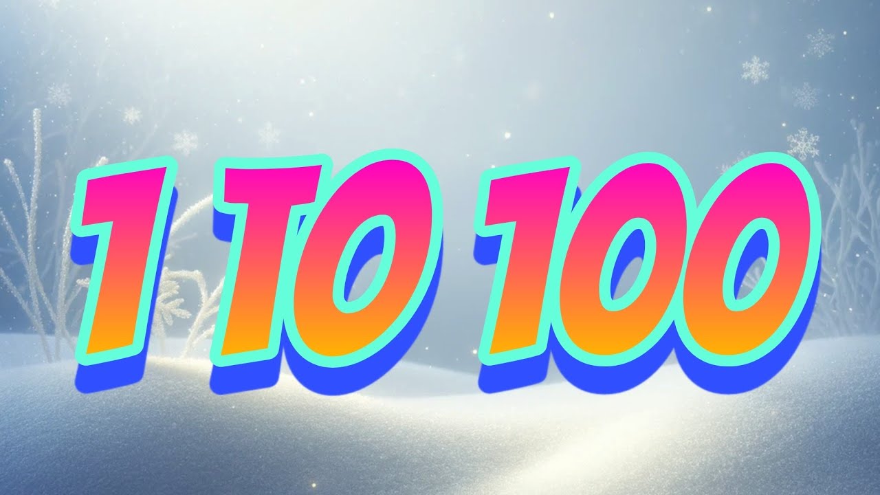 Counting Song For Kids 1 to 100 | Learn Counting Toddlers Learning for ...