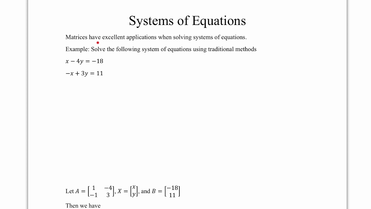 Matrices part 2 (solving systems of equations) - YouTube