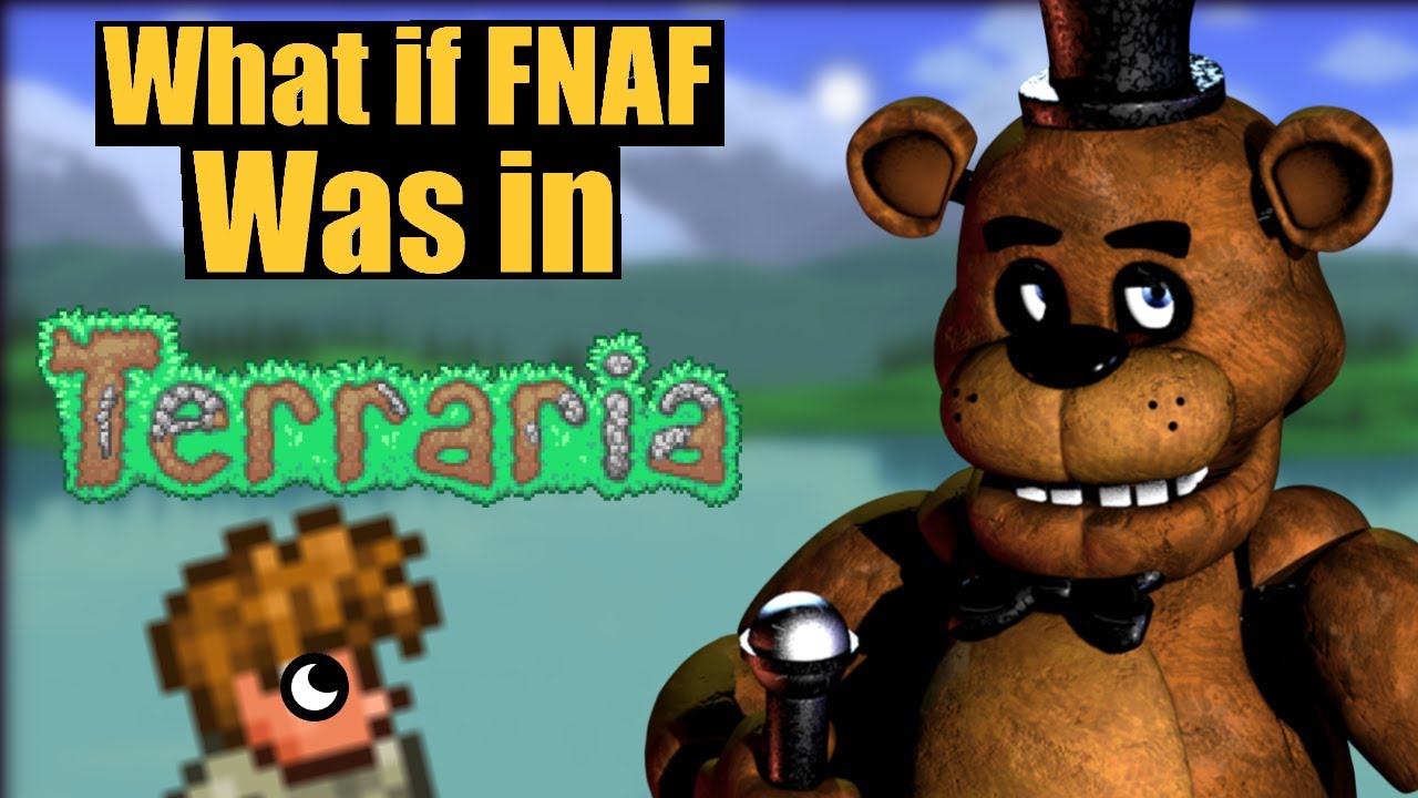 Five Nights at Freddys in Terraria!!? FNAF at Freddy's Mod - YouTube