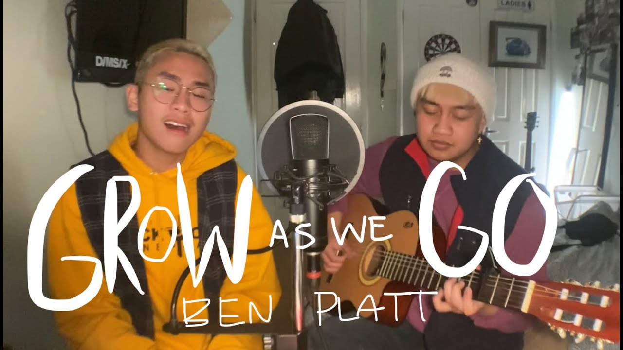grentperez - grow as we go - ben platt (with jaycabrera) - YouTube Music
