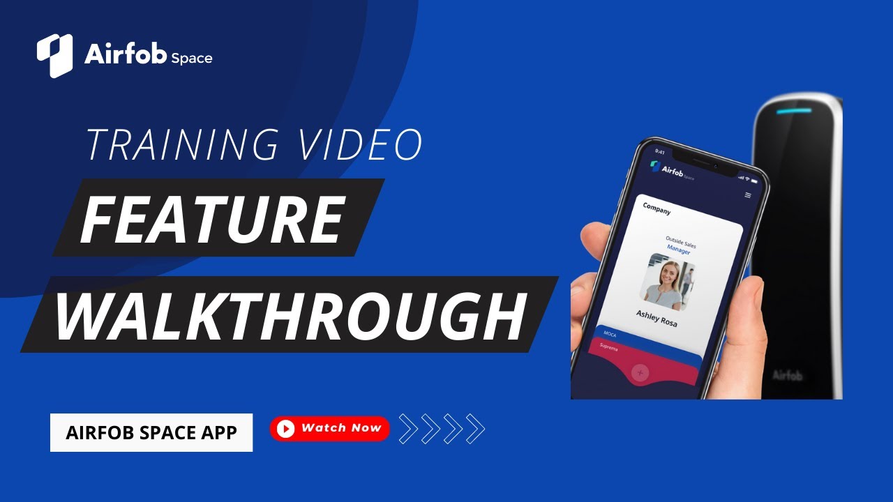 [Airfob Space App] Airfob Space App Feature Walkthrough - YouTube