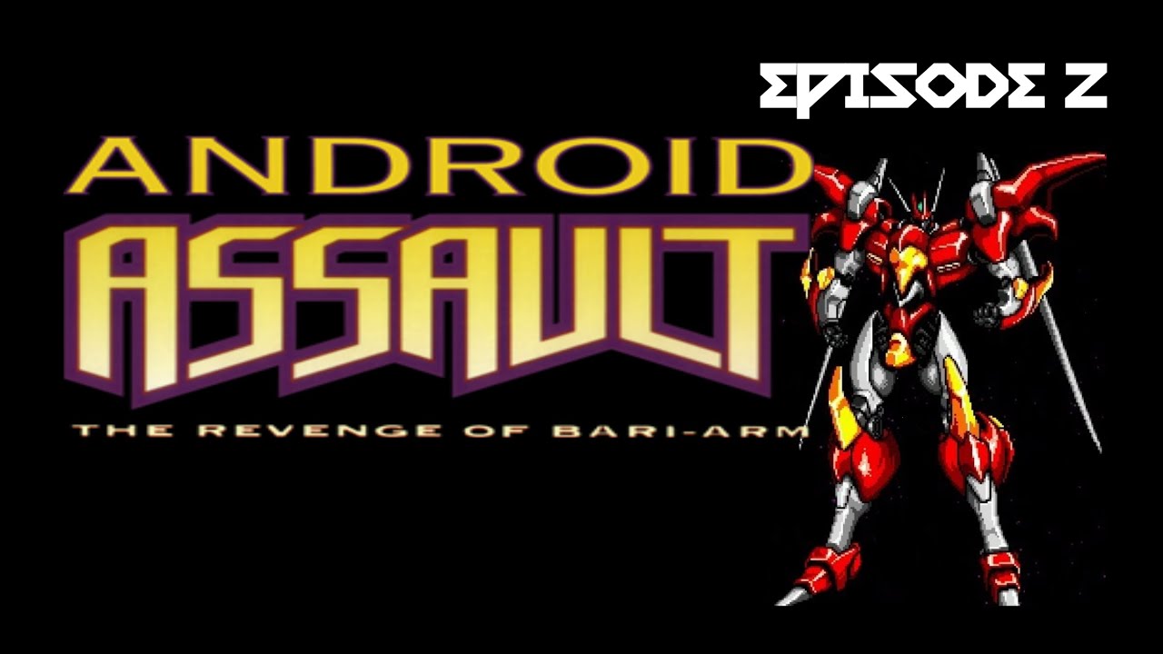 Android Assault Episode 2 - Difficulty Spikes - YouTube
