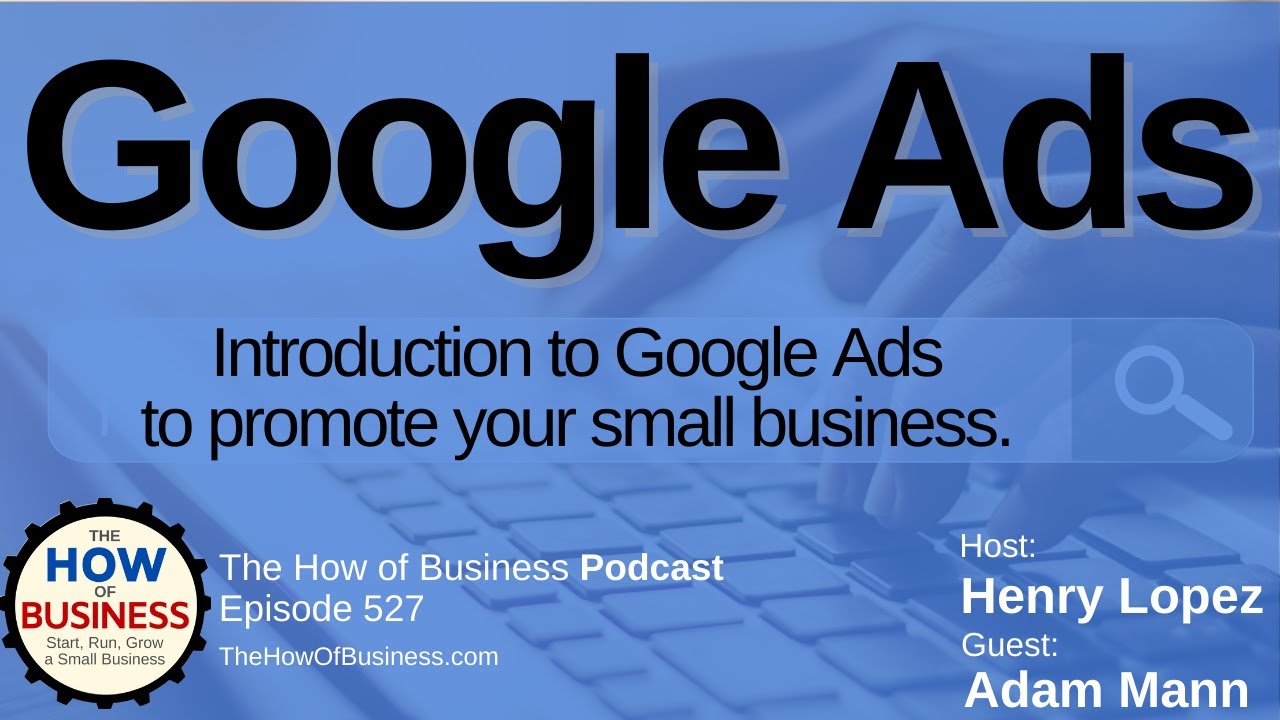 Introduction to Google Ads for Small Business - YouTube