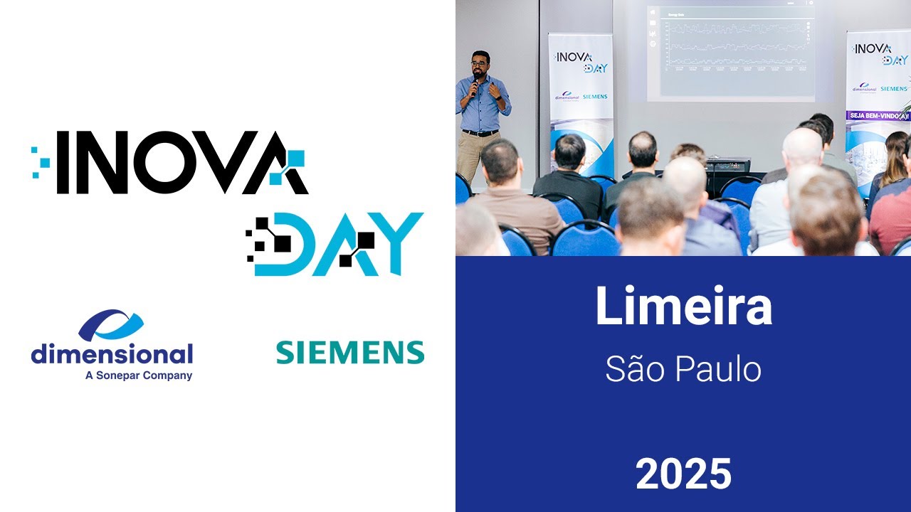 Inova Day - Limeira - Dimensional | Siemens - YouTube