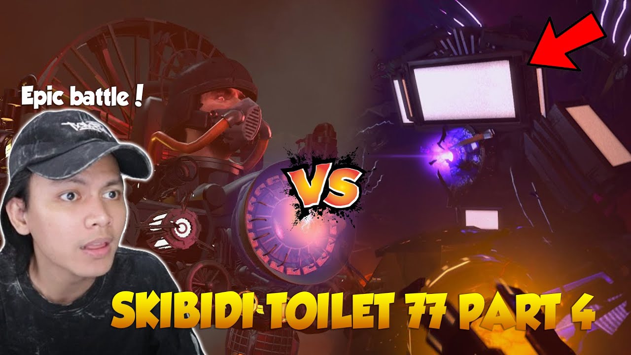 EPISODE 77 PART 4 SKIBIDI TOILET TERBARU! KEMENANGAN TITAN TV MAN ...
