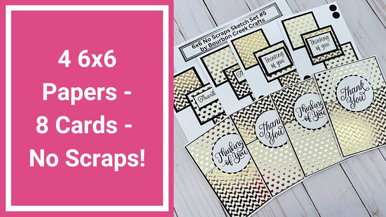 More No Scraps Cardmaking - 6x6 No Scraps Sketch Set 5 - Stressfree ...