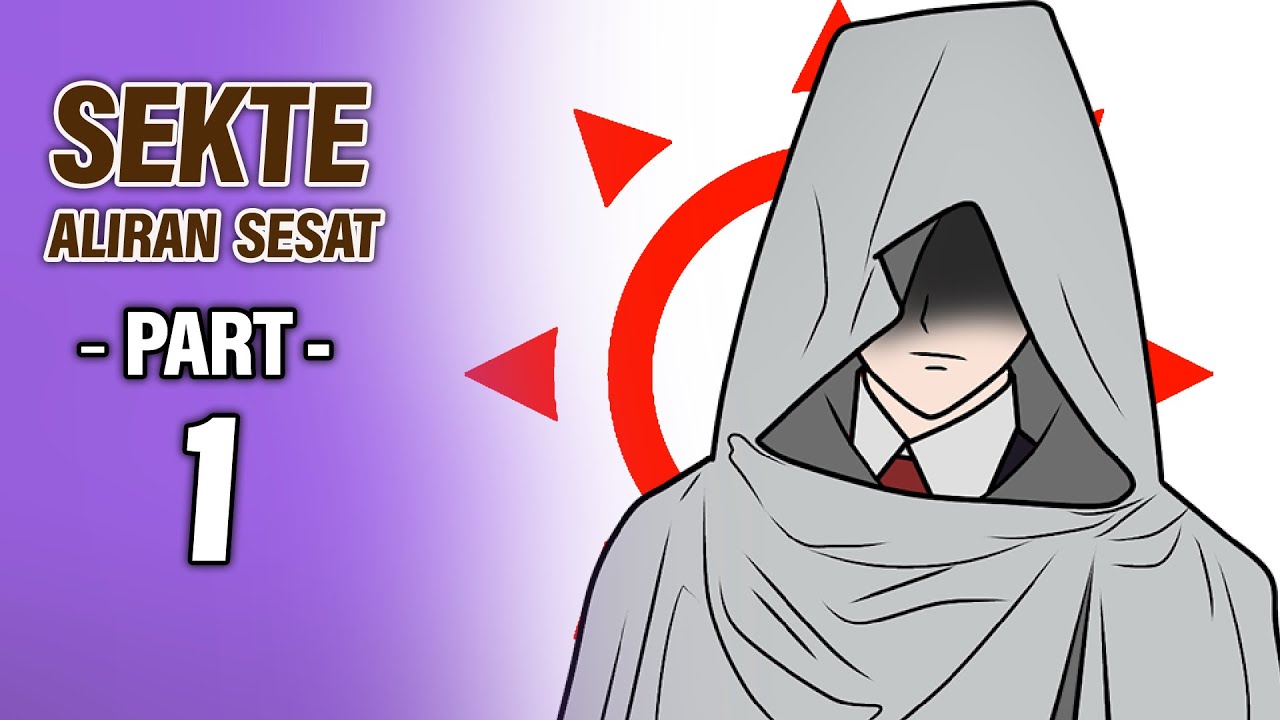 SEKTE ALIRAN SESAT PART 1 - Animasi Drama Series - YouTube