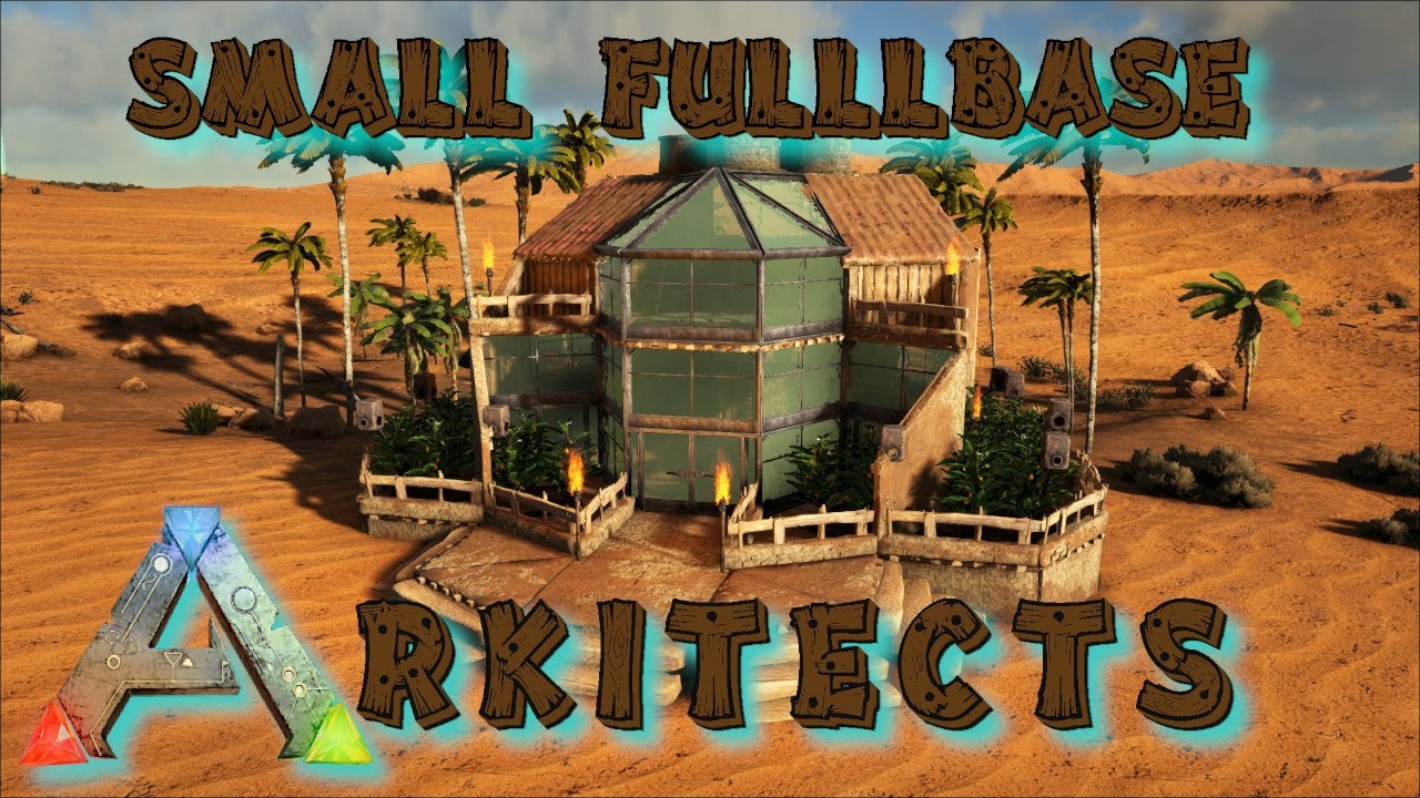 ARK: How to Build A small Fullbase "Arkitects" (Speed Build) ARK ...