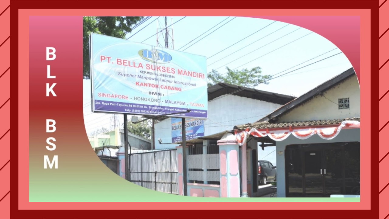 LPK Bella Sukses Mandiri | Kabupaten Pati - YouTube