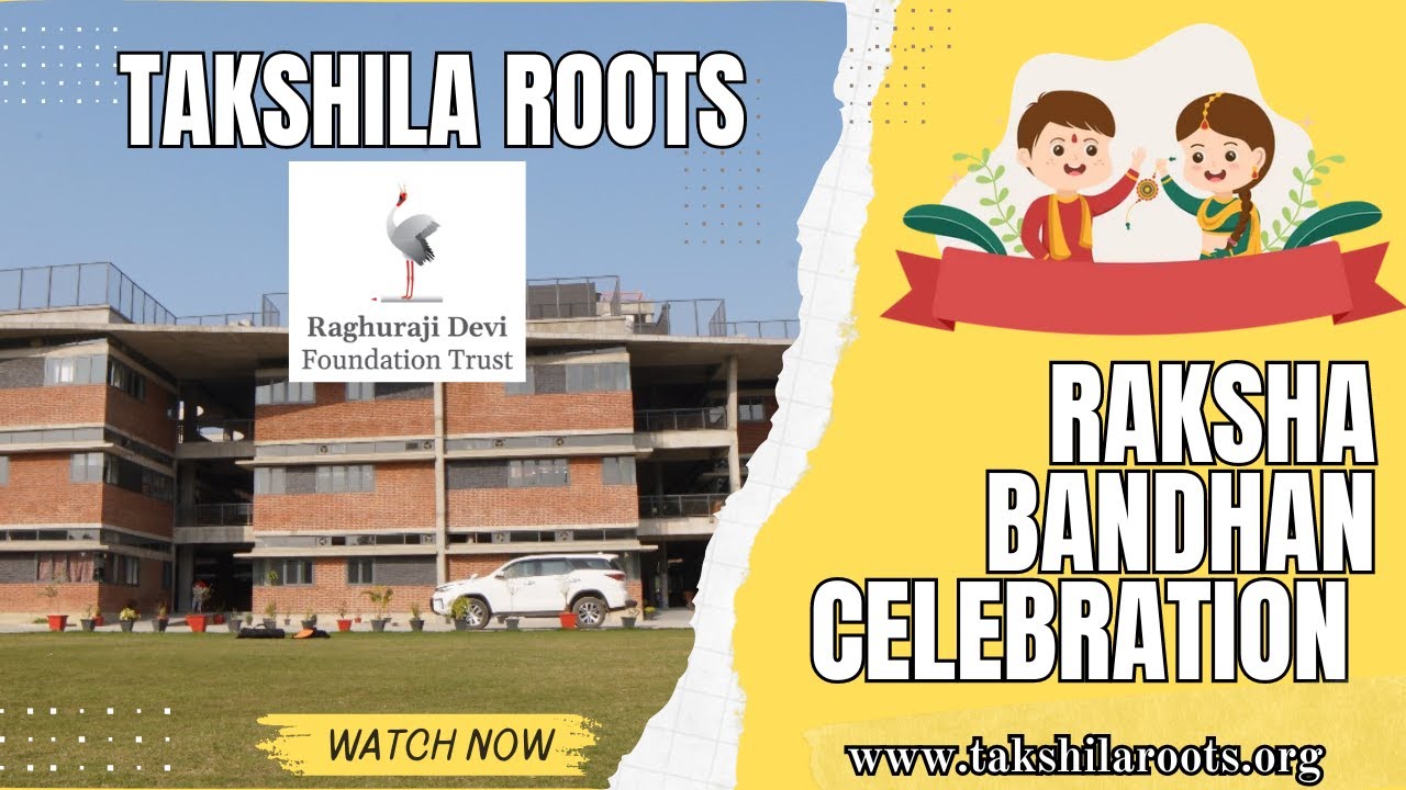 Takshila Roots | Raksha Bandhan Celebration | Akbarpur Ambedkar Nagar ...