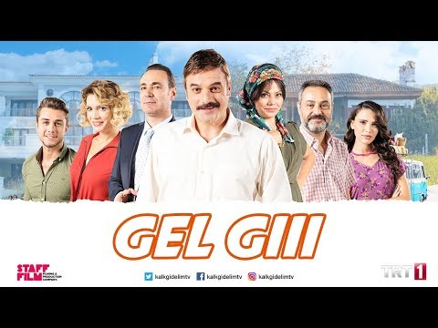 Gel Gıı 🎧 | Kalk Gidelim Dizi Müzikleri