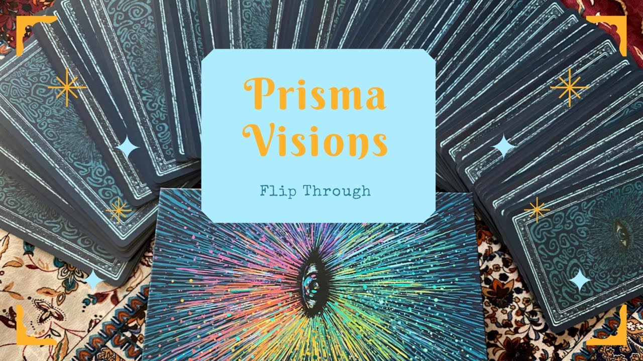 Prisma Visions Tarot Deck Flip Through - YouTube
