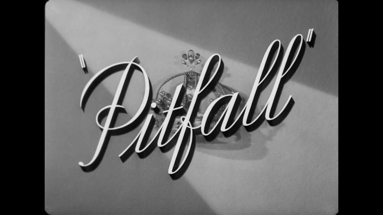 Le Piège / Sanglante Aventure (Pitfall - 1948) - Générique début HD VOST - YouTube