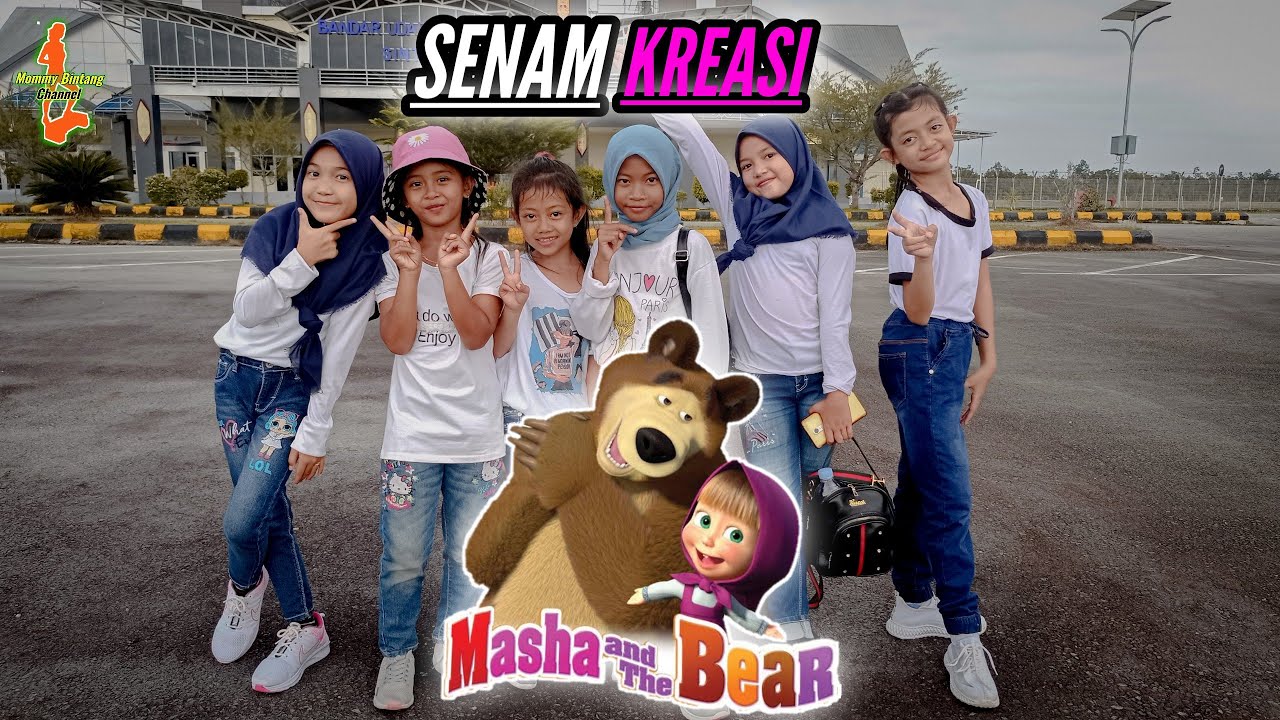 SENAM KREASI - Masha And The Bear [Bocil Squad] - YouTube