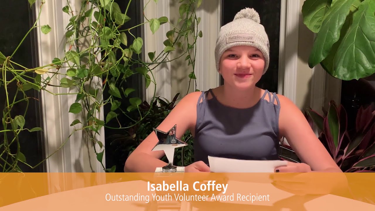 Award Winner: Isabella Coffey (2020 Virtual Volunteer Celebration ...