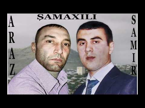 Araz &Samir Shamaxili