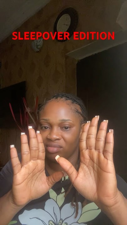 Do you enjoy sleepovers? How many fingers do you have down in this edit? # ...