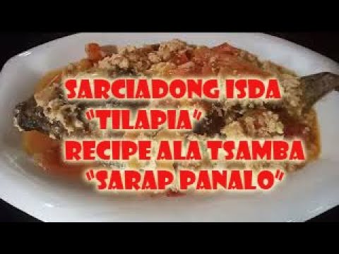 Sarciadong Isda/Tilapia - YouTube
