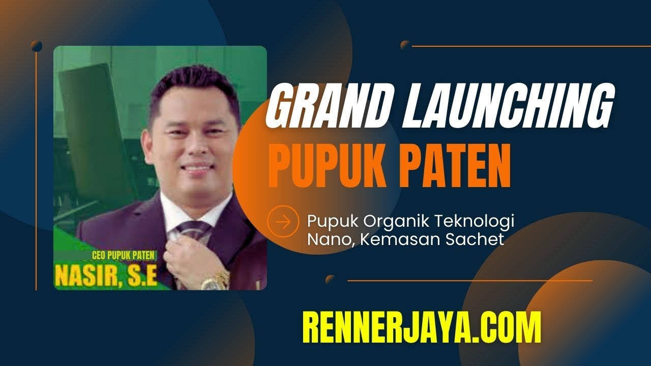 GRAND LAUNCHING PUPUK PATEN TEKNOLOGI NANO KEMASAN SACHET - YouTube