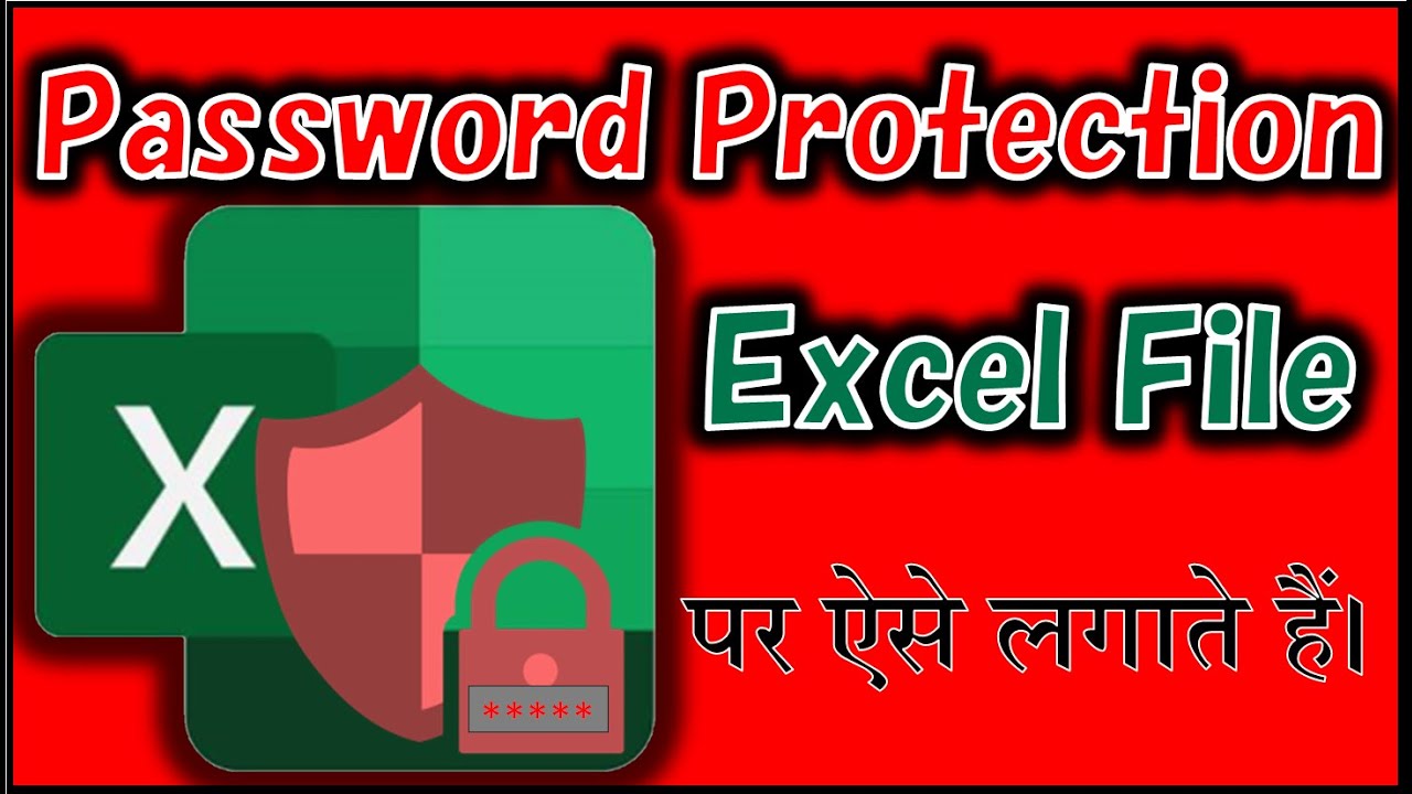 How To Protect Excel File To Open With Password Password Protect For How To Protect Excel File To Open With Password Password Protect For