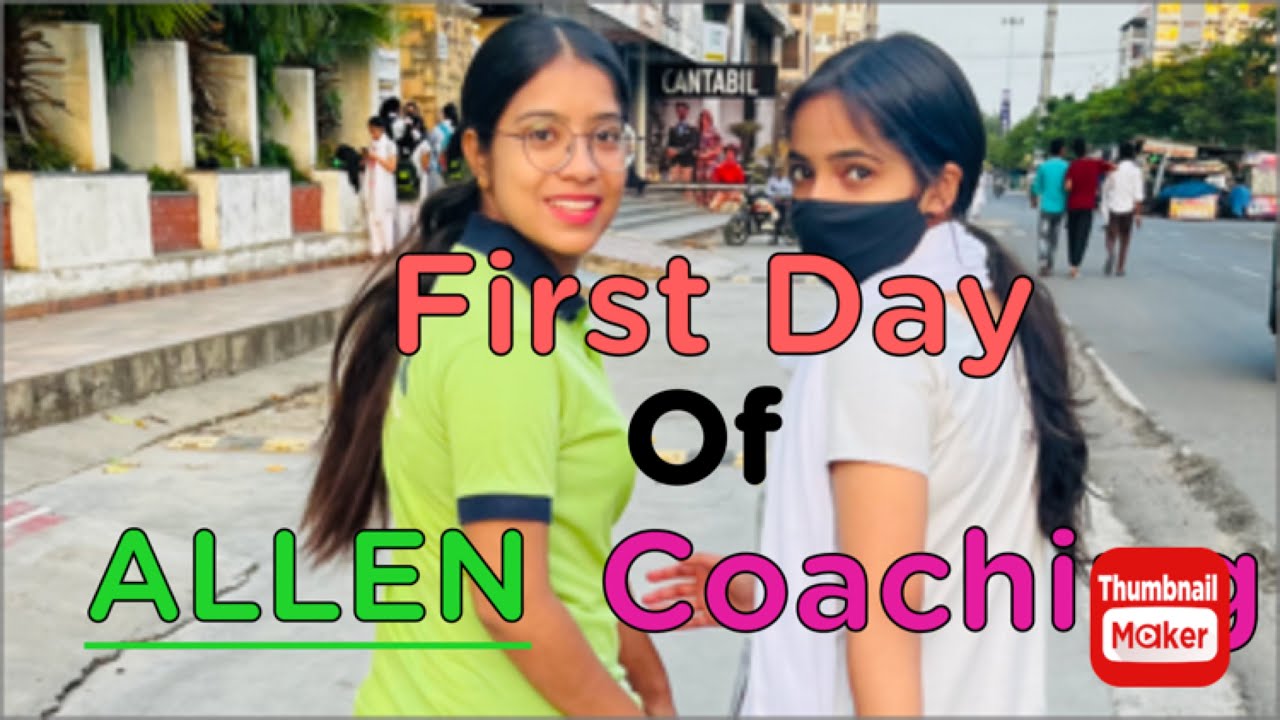 Allen Coaching First Day || Kota Vlog || Allen Student || A Day In Kota ...