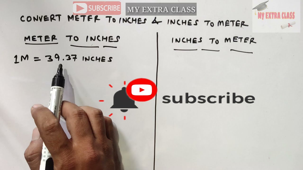 How to Convert Meters to Inches and Inches to Meters - YouTube