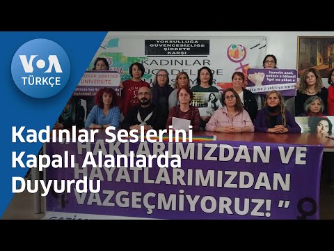 Kadınlar Seslerini Kapalı Alanlarda Duyurdu| VOA Türkçe
