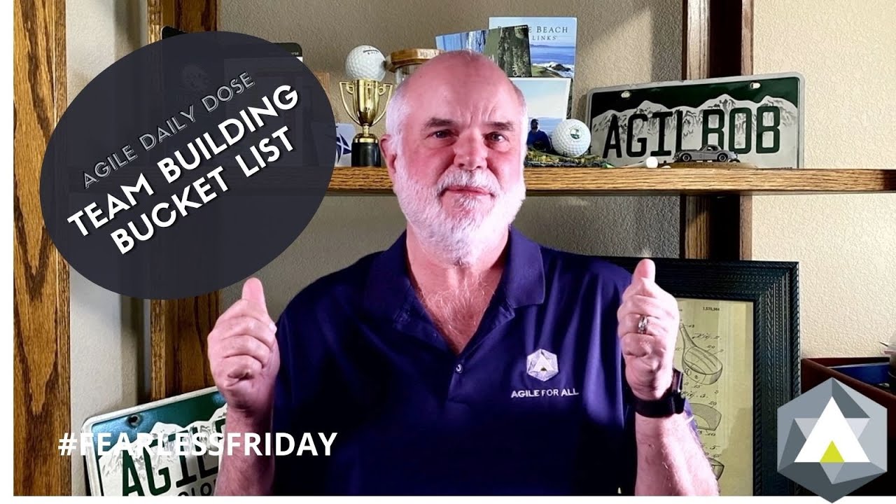 Agile Daily Dose: Team Building Bucket List - YouTube