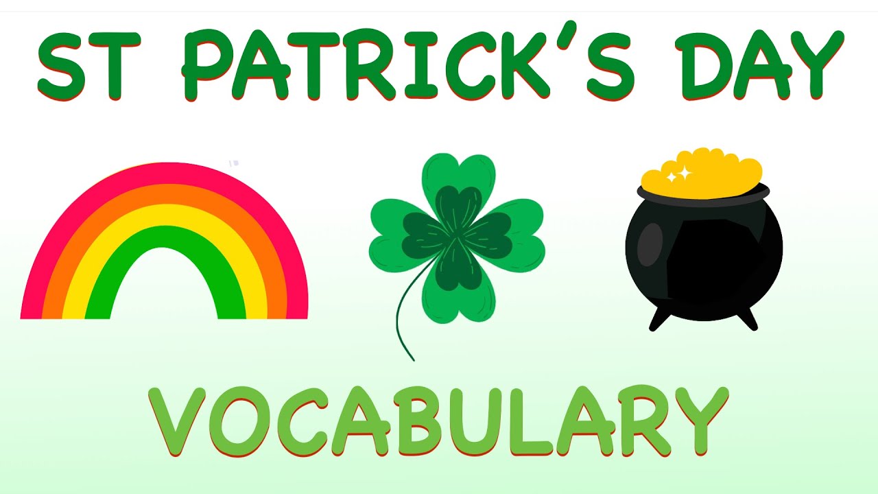 St. Patrick's Day Vocabulary | Kids Fun Learning | Learn Vocabulary ...