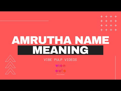 Amrutha Name Meaning | Name Scan | Vibe Pulp | #Amrutha #Namemeaning #Meaningofmyname #vibepulp ...
