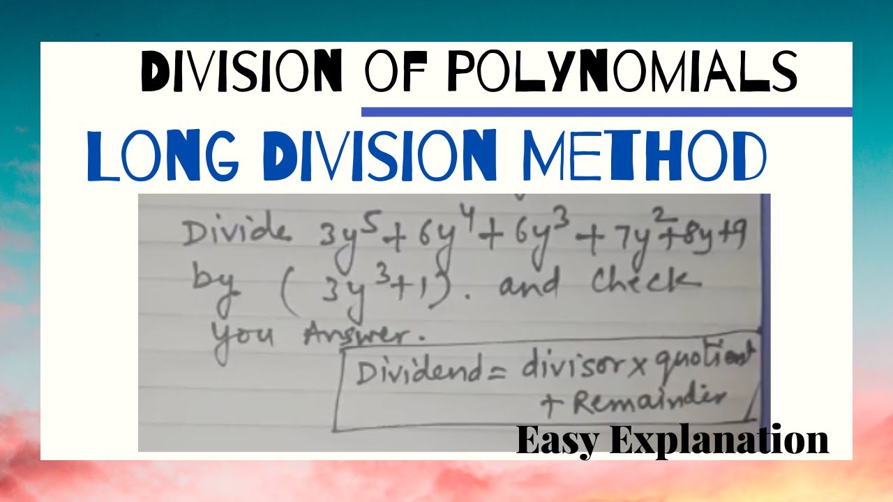 Division of polynomials by Long division method - YouTube