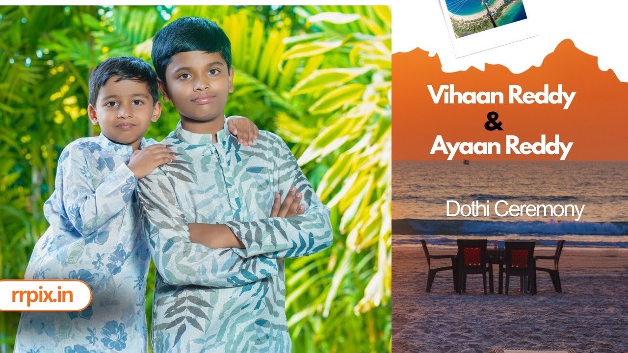Vihaan Reddy & Ayaan Reddy Dothi Ceremony Live Streaming ...