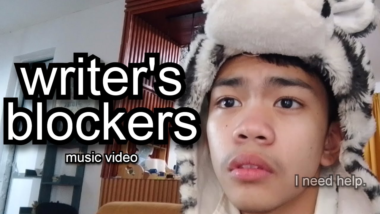 Writer's Blockers (becauses my brain gave up on me music video) - YouTube