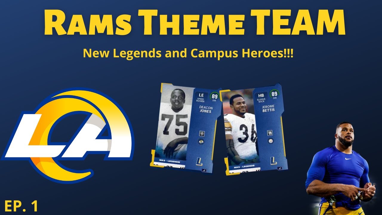 Rams Theme Team Ep.1 NEW LEGENDS and CAMPUS HEROES JOIN THE SQUAD!!!! 50/50 Rams Theme Team ...