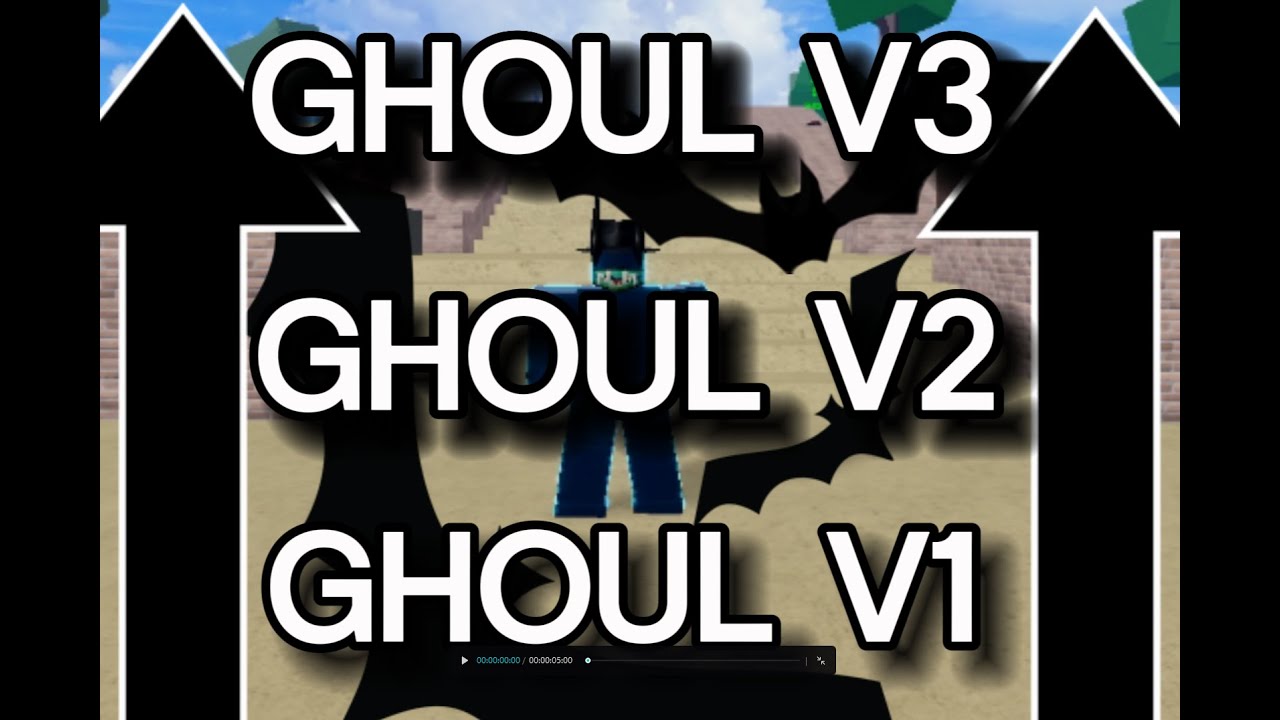 Mastering Ghoul Transformation in Blox Fruits V1-V3 - YouTube