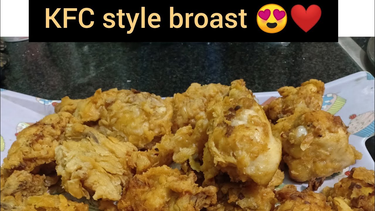 KFC Broast Recipe By Mahi lifestyle 😍 - YouTube