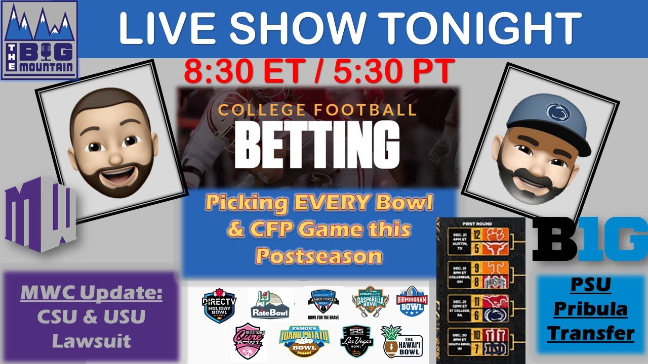 CFB Bowl Picks Pt. 2, MWC Update and PSU Pribula Transfer - TBM LIVE ...