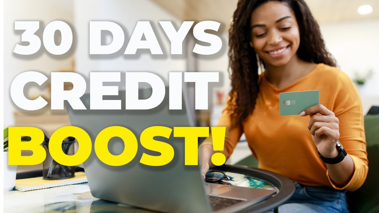 Credit Score Secrets Boost Yours in 30 Days! - YouTube