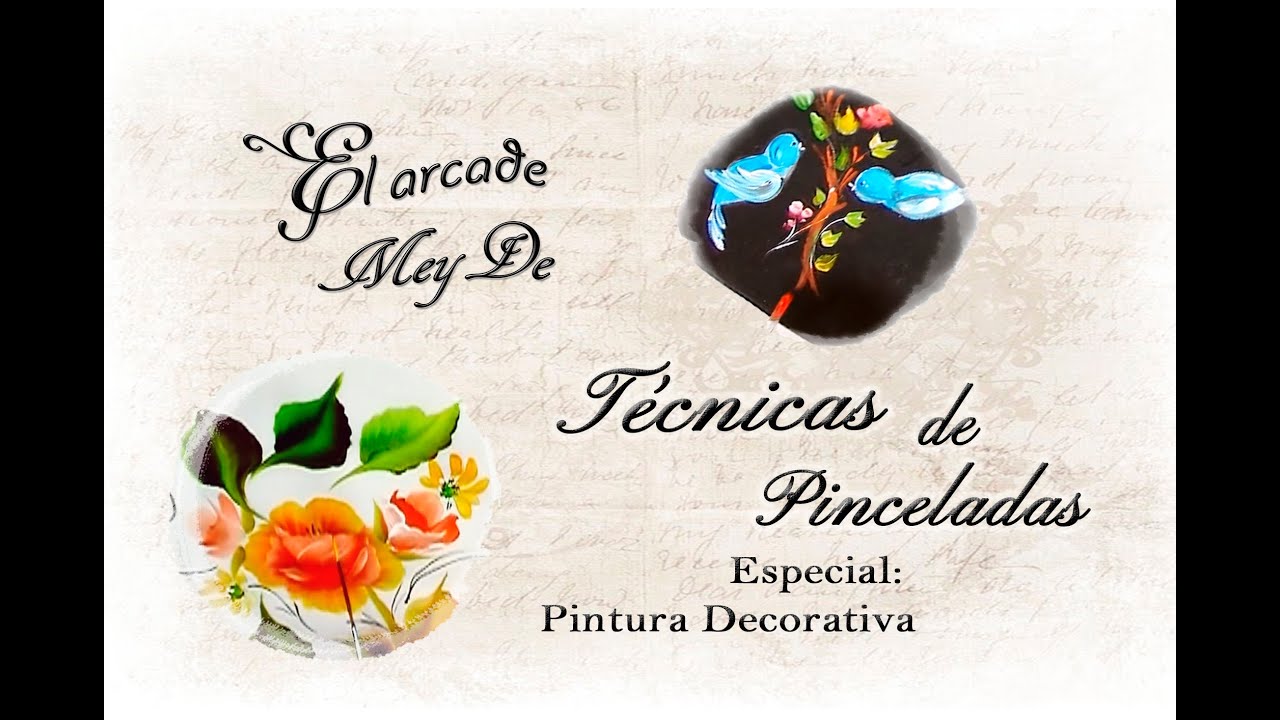 Técnicas de Pinceladas - Pintura Decorativa - elarcademeyde - YouTube