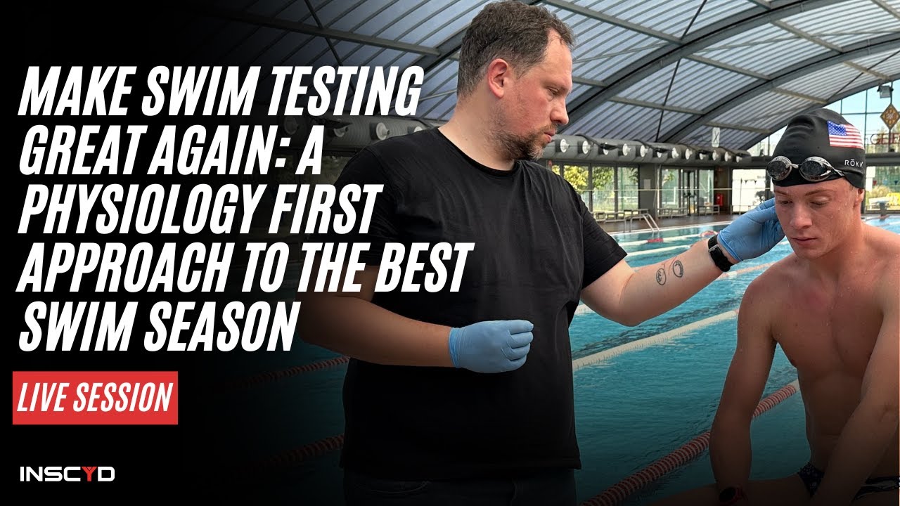 Make Swim Testing Great Again: A Physiology First Approach to the Best ...