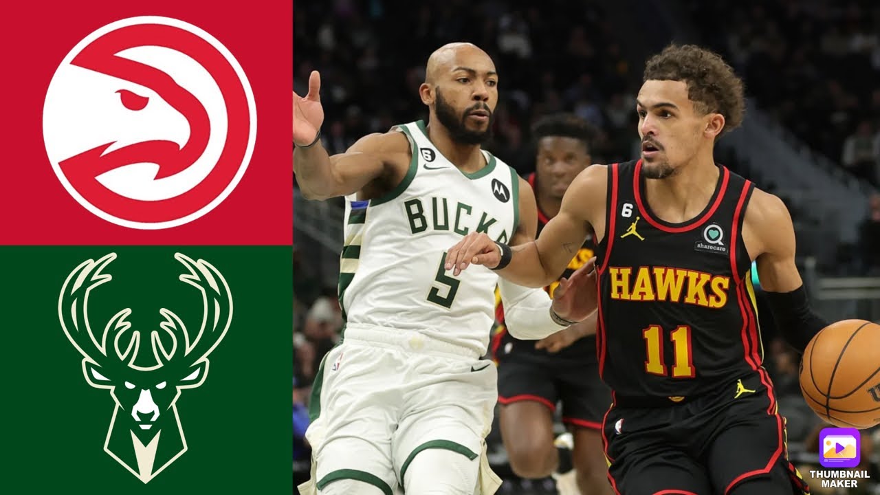 Hawks Highlights vs The Bucks | 2022 NBA Highlights | 11/14/22 - YouTube