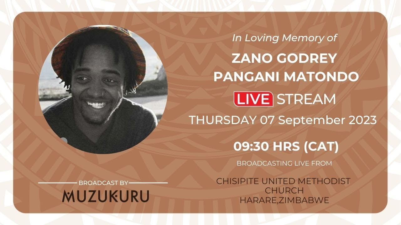Celebration Of Life For Zano Godfrey Panganai Matondo - YouTube