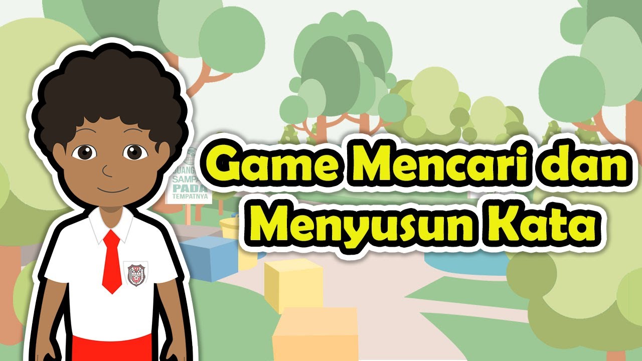 Game Mencari dan Menyusun Kata | Belajar Gratis Setiap Hari | Bahasa ...