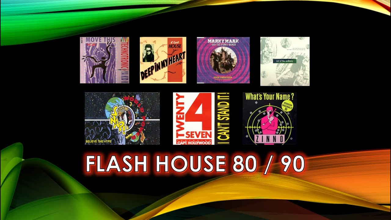 Flash House Anos 80 e 90 - Volume 6 - YouTube