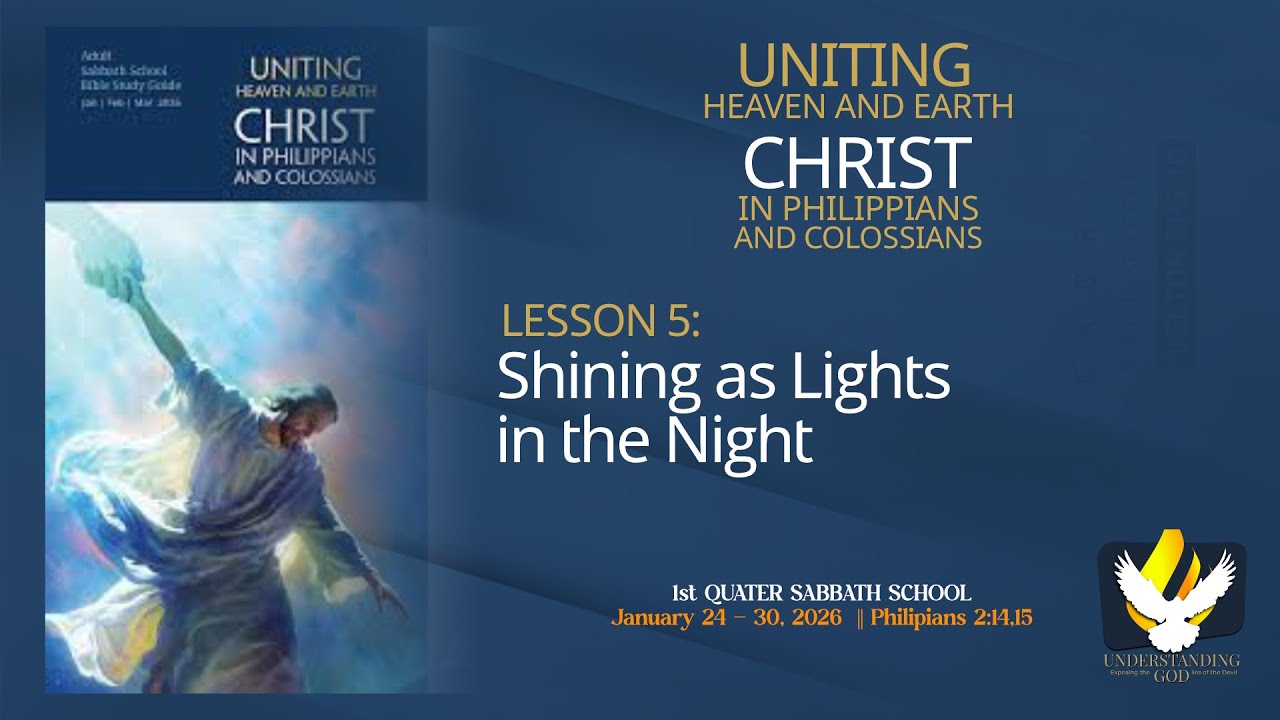 Sabbath School Study; Lesson 5: Shining as Lights in the Night - YouTube