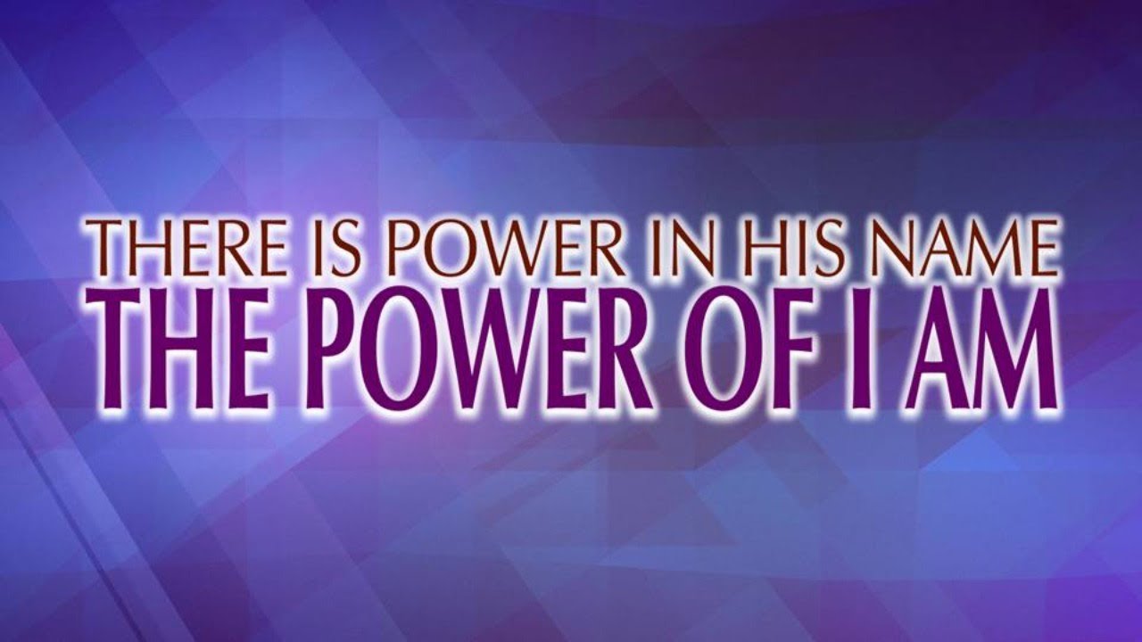 There is Power in His Name - The Power of I AM February 21, 2021 9:30am ...