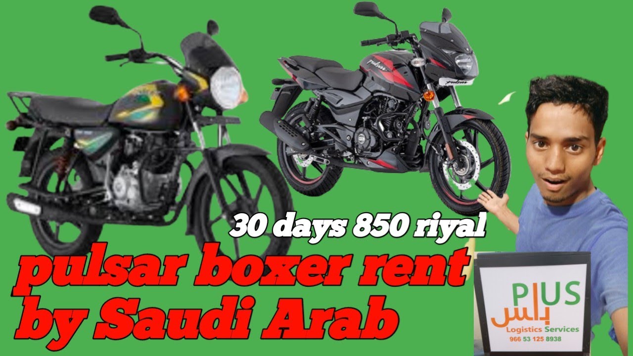 Saudi Arab rent bike boxer and pulsar 850 riyals per month 🇸🇦🏍️ video a tu z jankari - YouTube