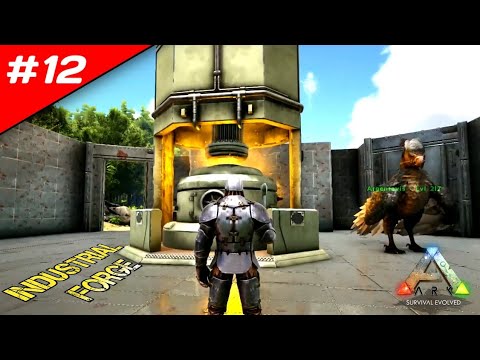 Industrial Forge | Ark survival evolved part 12 - YouTube