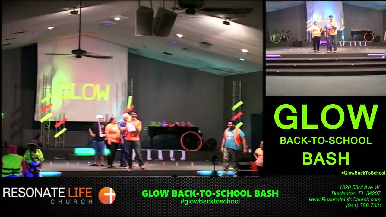 Resonate Life Church - August 19th, 2015 - Glow Back to School Bash ...